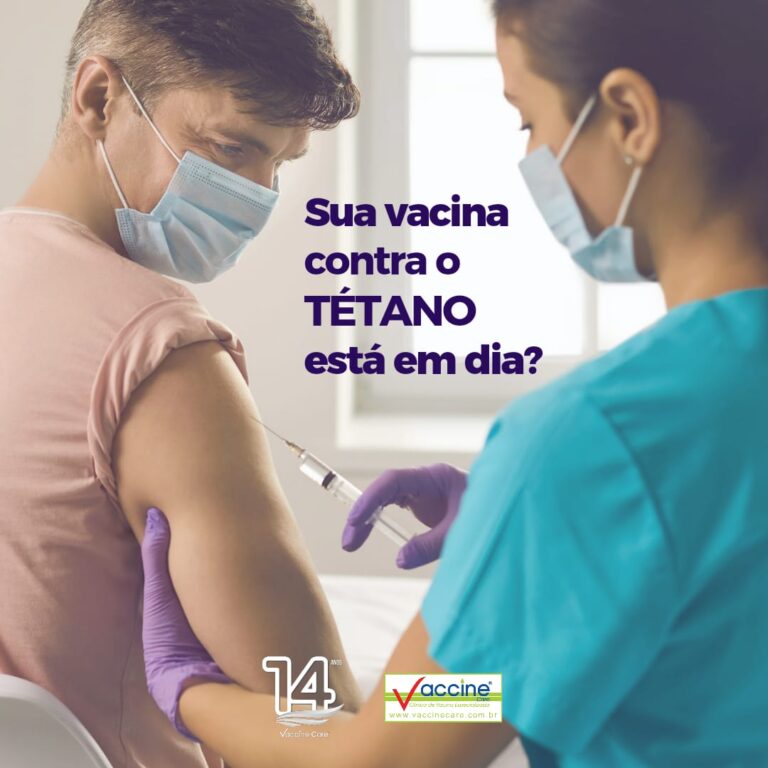 Sua vacina contra o tétano está em dia? - Vaccine Care